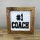 #1 COACH Sign | 8x8 inch Wood Sign – The Handmade Sign Co.